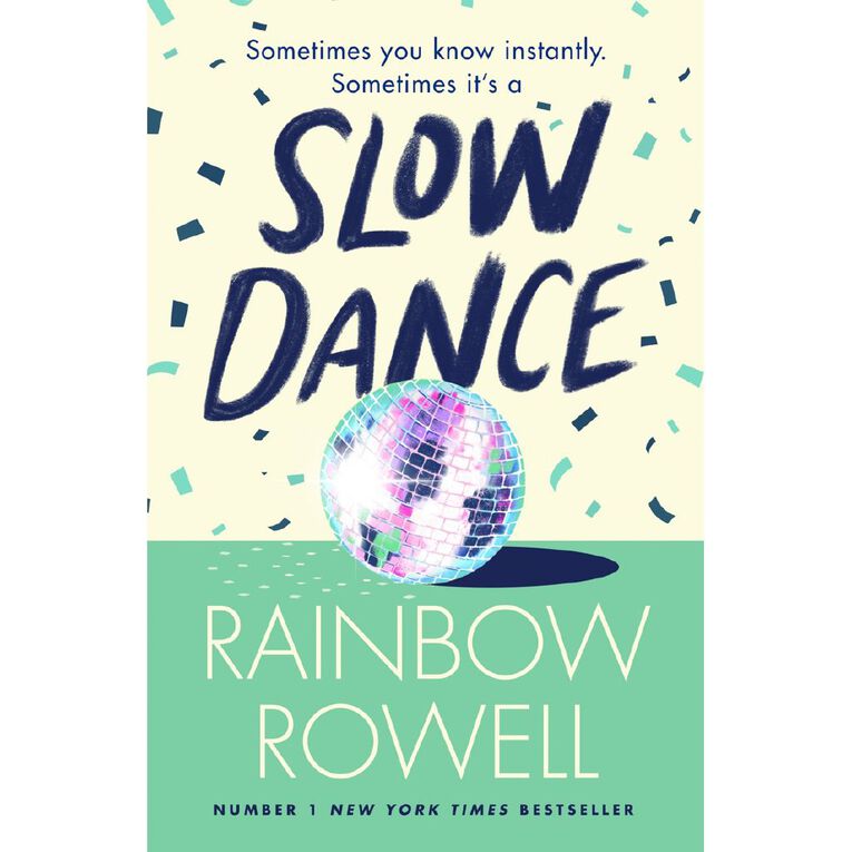 Slow Dance by Rainbow Rowell | The Warehouse