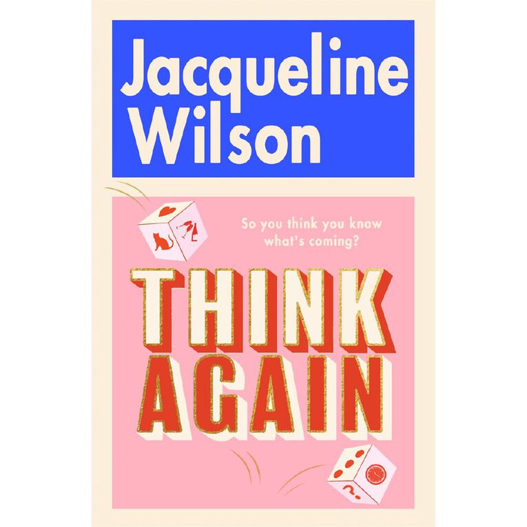 Think Again by Jacqueline Wilson | The Warehouse