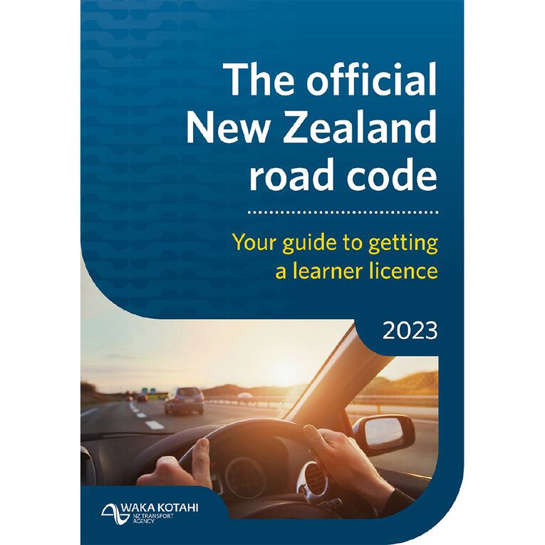 Road Code 2023 by Waka Kotahi | The Warehouse