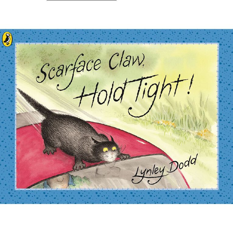 Scarface Claw Hold Tight! by Lynley Dodd | The Warehouse