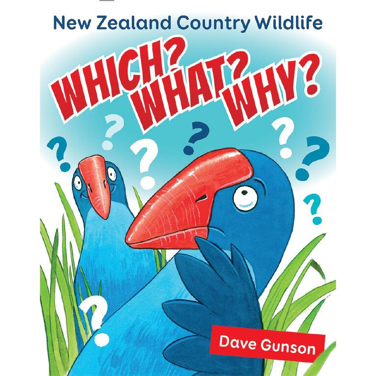 Which What Why New Zealand Country Wildlife by Dave Gunson | The Warehouse