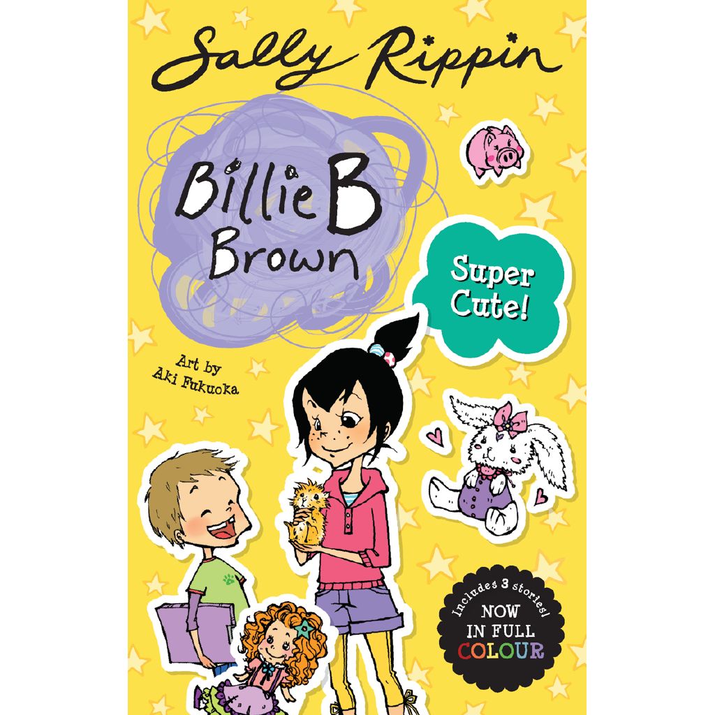 Billie B Brown: Super Cute! by Sally Rippin | The Warehouse