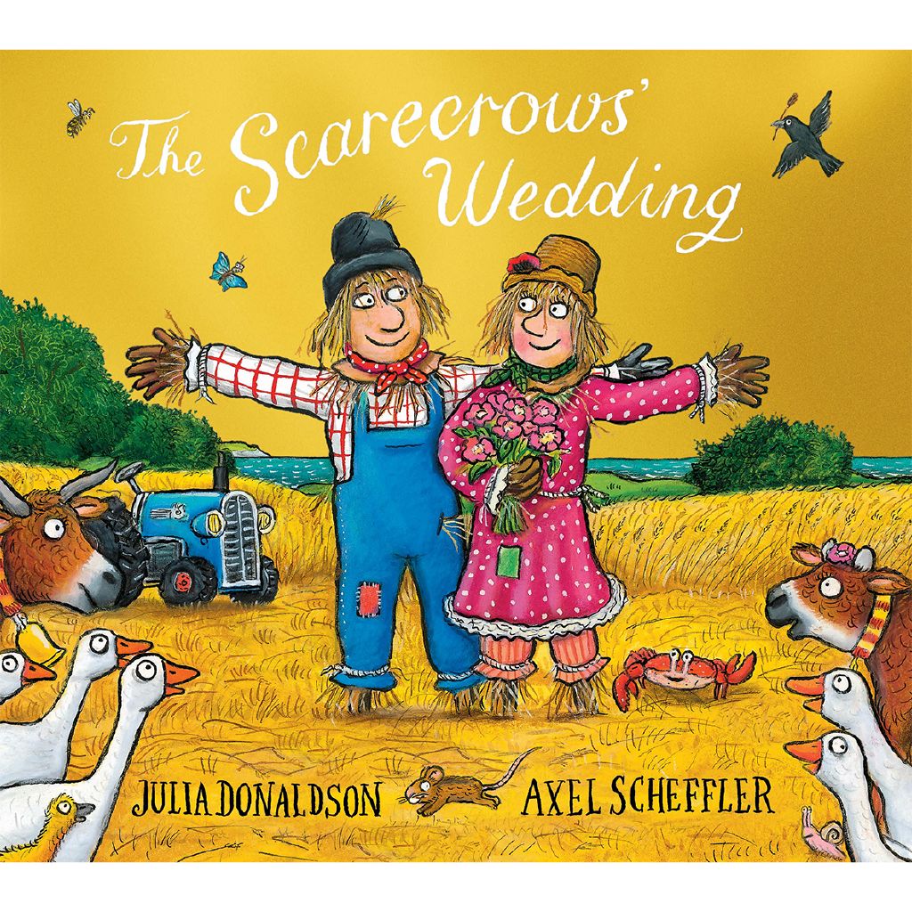 The Scarecrows' Wedding 10th Anniversary Edition by Julia Donaldson ...
