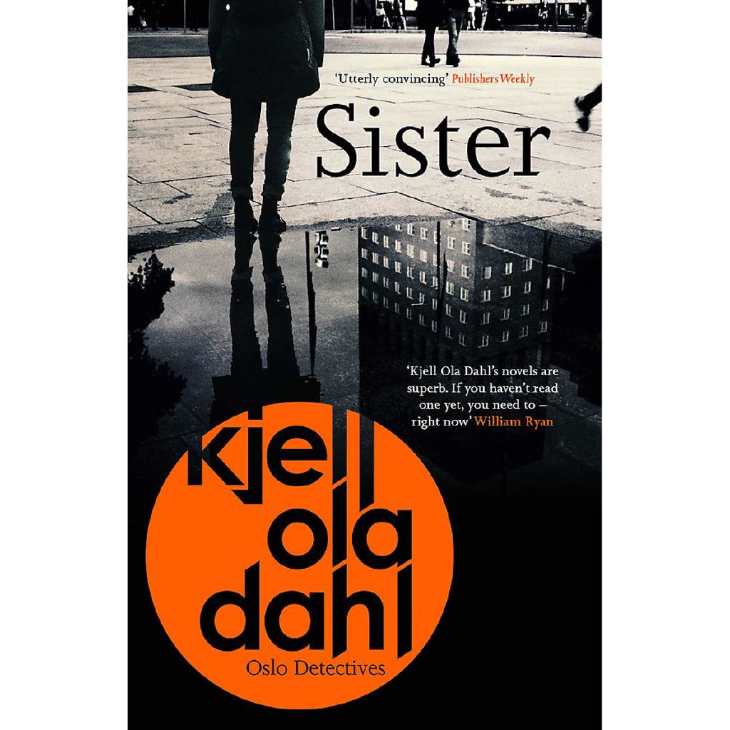 Sister by Kjell Ola Dahl | The Warehouse